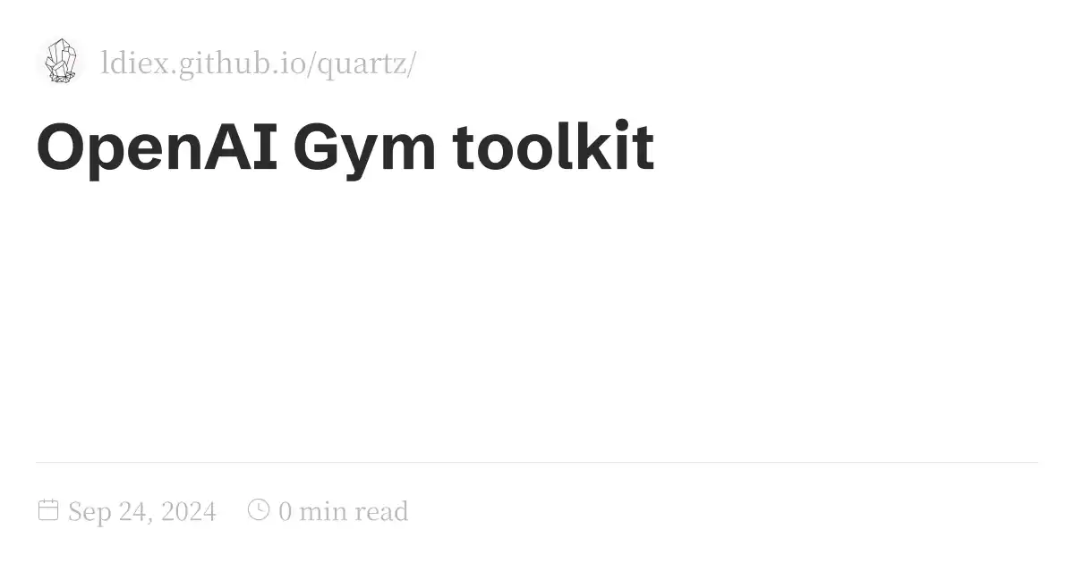 OpenAI Gym toolkit
