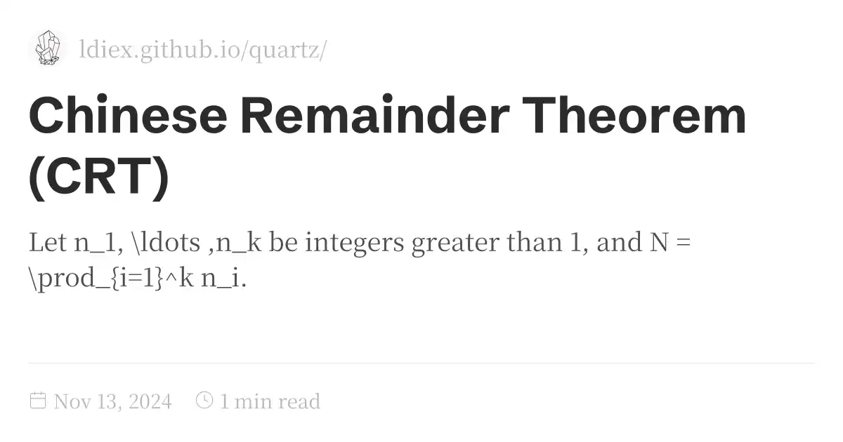 Chinese Remainder Theorem (CRT)