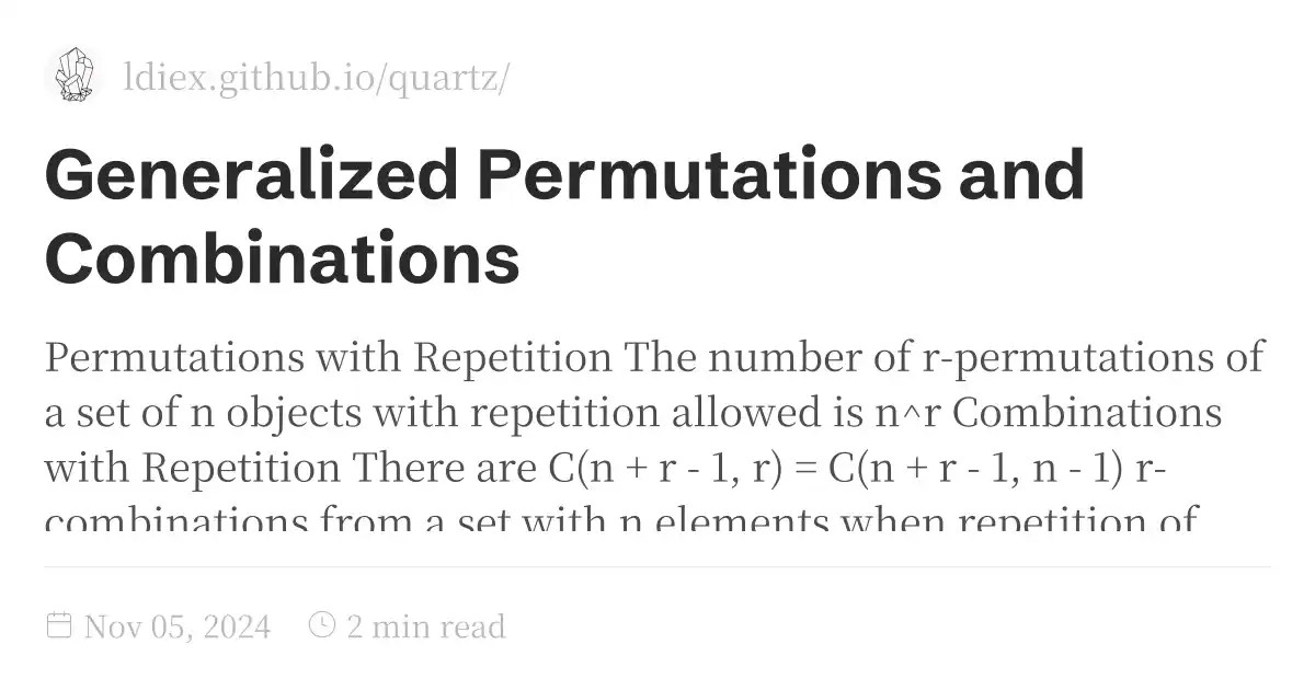 Generalized Permutations And Combinations
