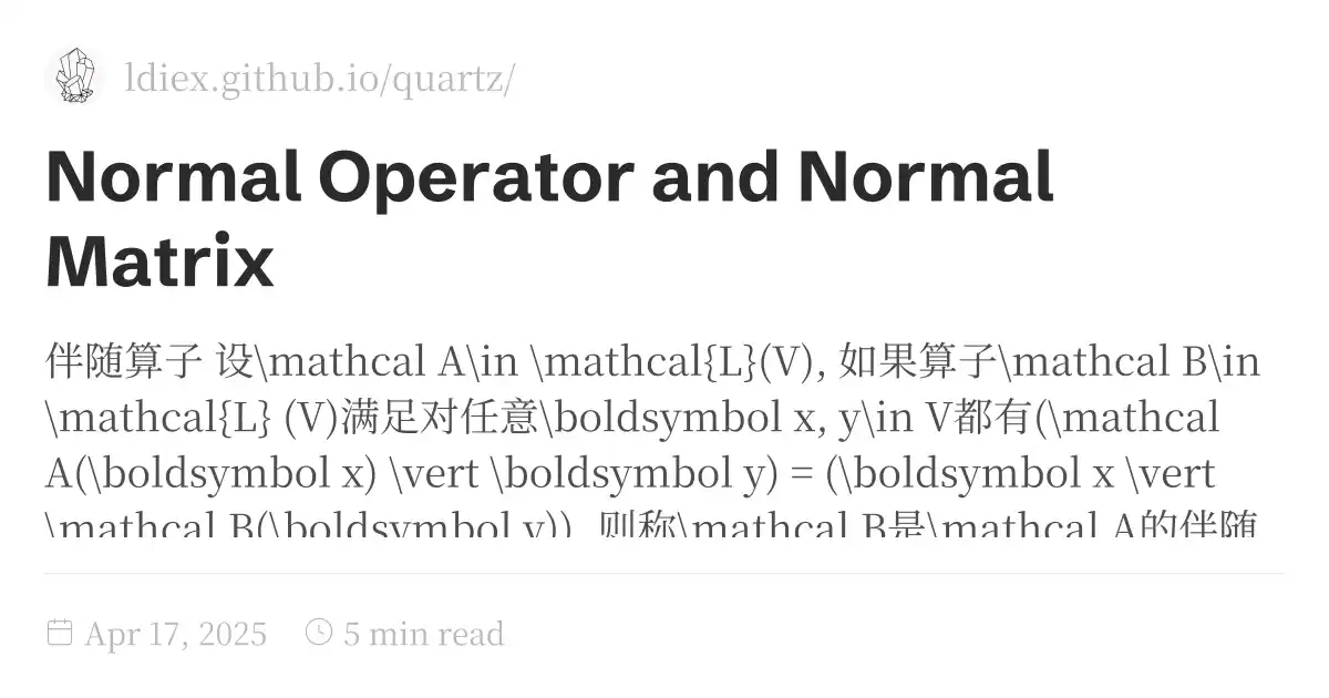 Normal Operator and Normal Matrix