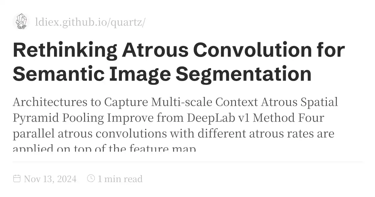 Rethinking Atrous Convolution for Semantic Image Segmentation
