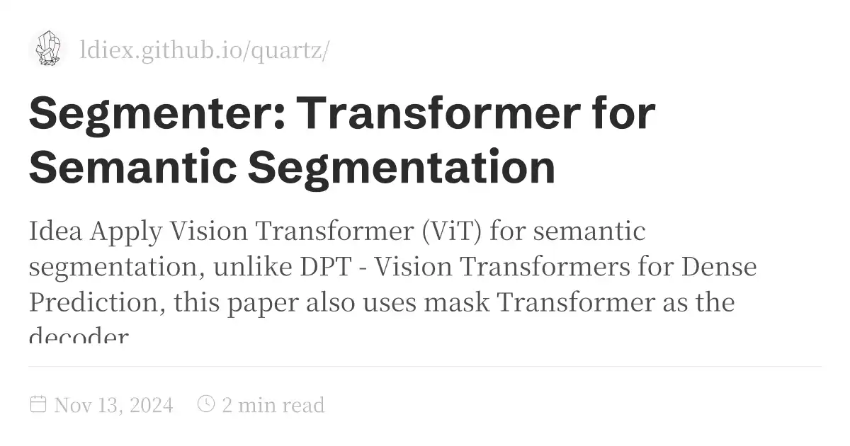 Segmenter: Transformer for Semantic Segmentation